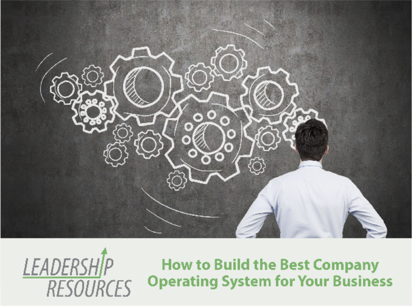 Leadership Resources How To Build The Best Operating System